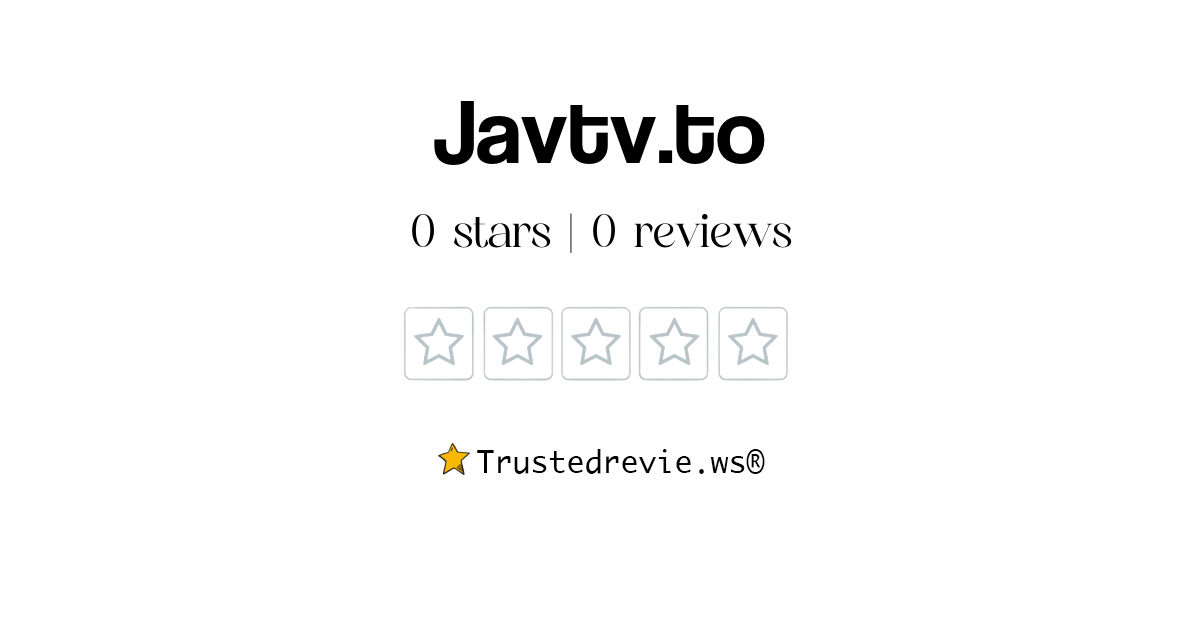 Javtv.to Review: Legit or Scam? [2026 New Reviews]