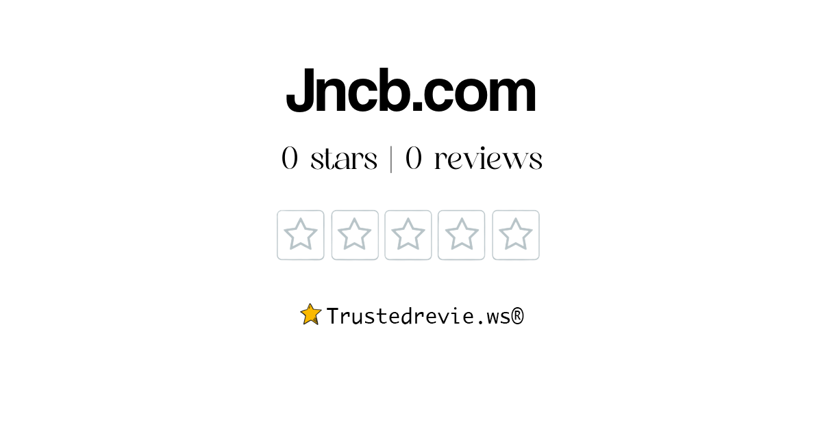 Jncb.com Reviews & Scams