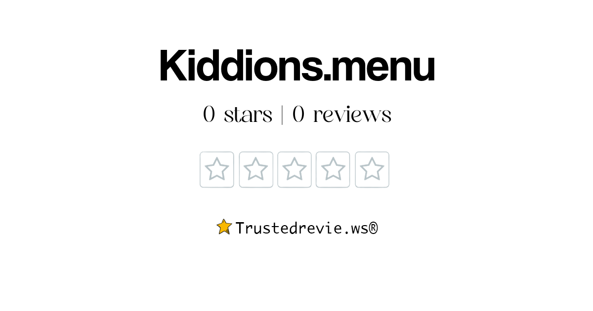 Kiddions.menu Review: Legit or Scam? [2025 New Reviews]