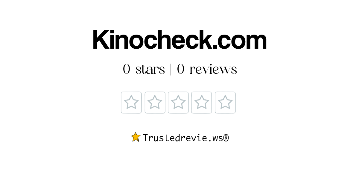 Kinocheck.com Review: Legit or Scam? [2025 New Reviews]