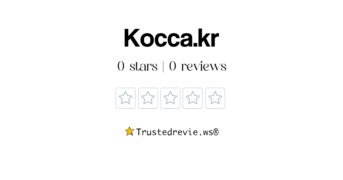Kocca.kr Review: Legit or Scam? [2024 New Reviews]