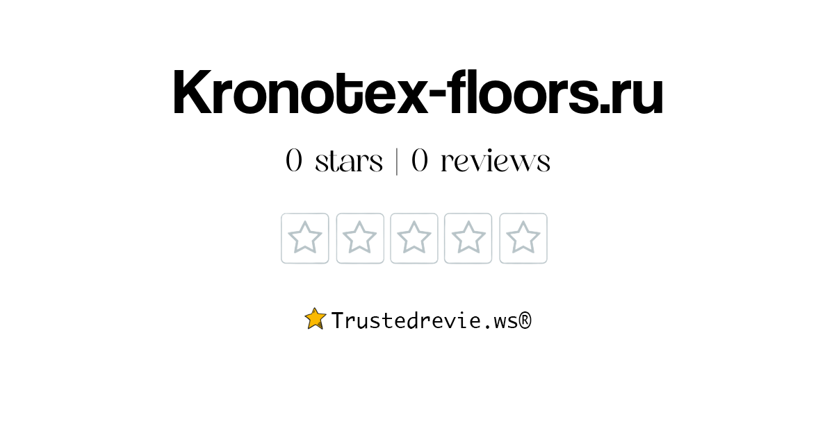 Kronotex-floors.ru Review: Legit or Scam? [2025 New Reviews]