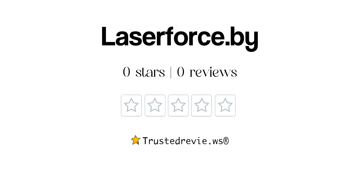 Laserforce.by Review: Legit or Scam? [2026 New Reviews]