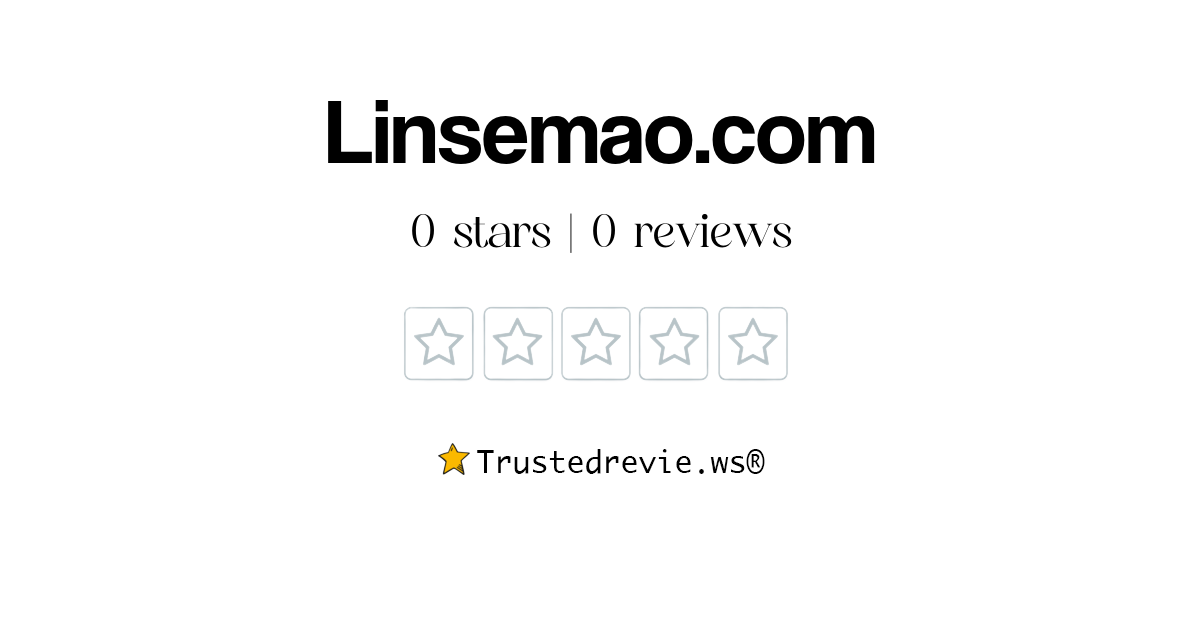 Linsemao.com Review: Legit or Scam? [2025 New Reviews]