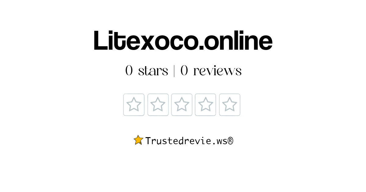 Litexoco.online Review: Legit or Scam? [2025 New Reviews]