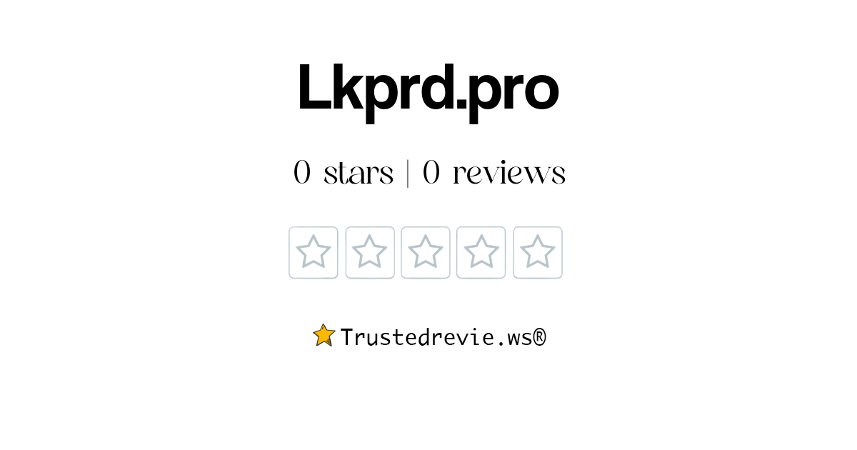Lkprd.pro Review: Legit or Scam? [2025 New Reviews]
