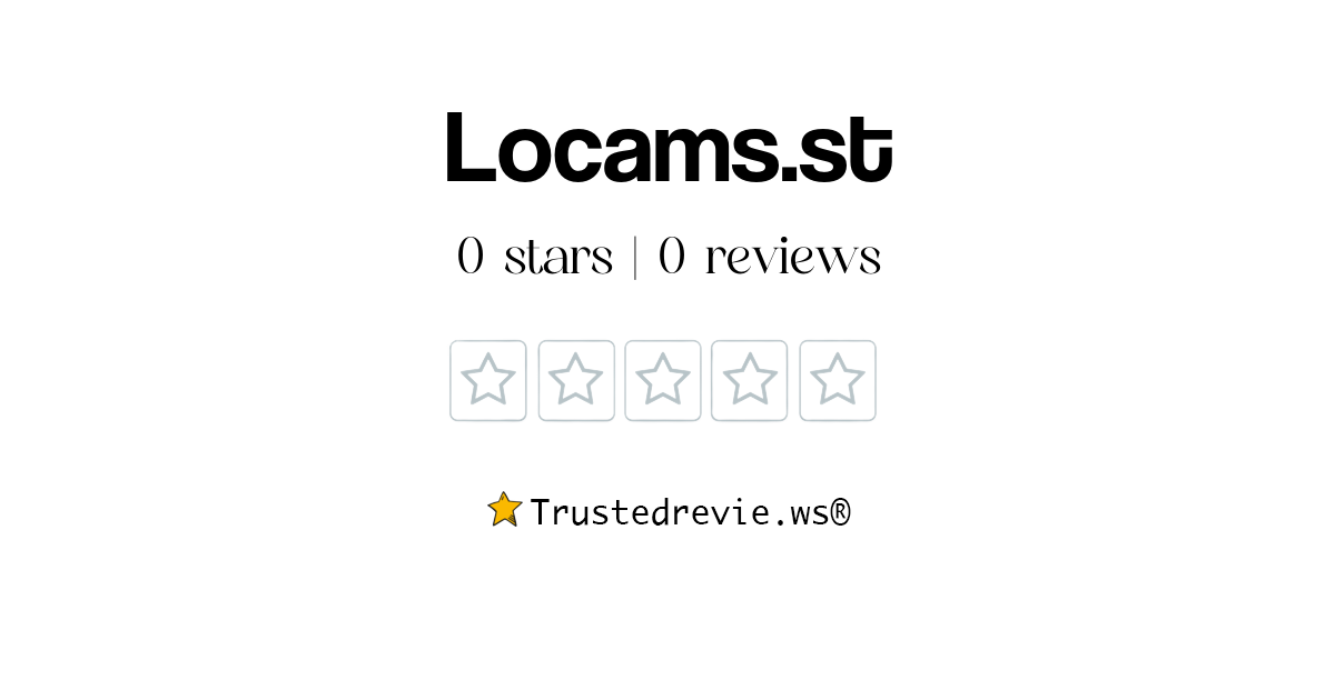 Locams.st Review: Legit or Scam? [2025 New Reviews]
