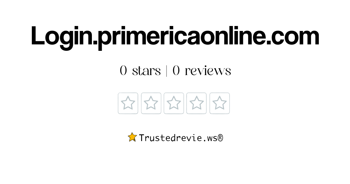 Login.primericaonline.com Review: Legit or Scam? [2026 New Reviews]