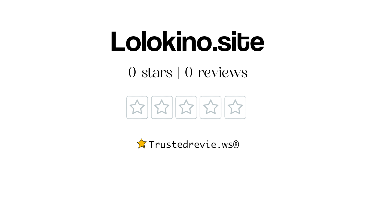 Lolokino.site Review: Legit or Scam? [2025 New Reviews]