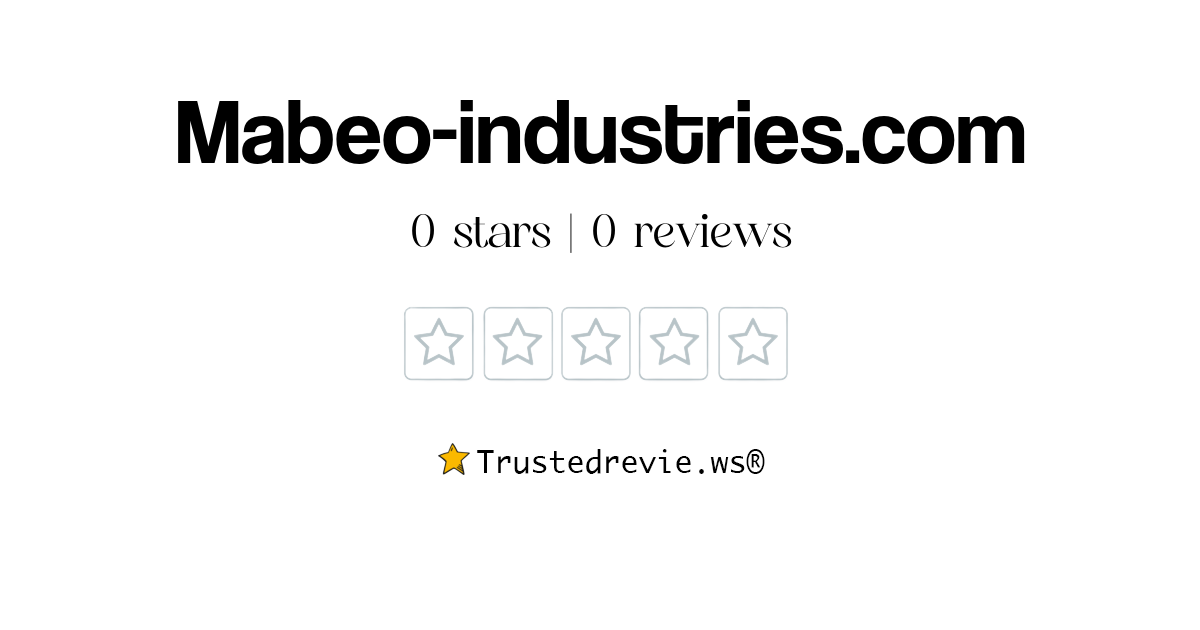 Mabeo-industries.com Review: Legit or Scam? [2024 New Reviews]