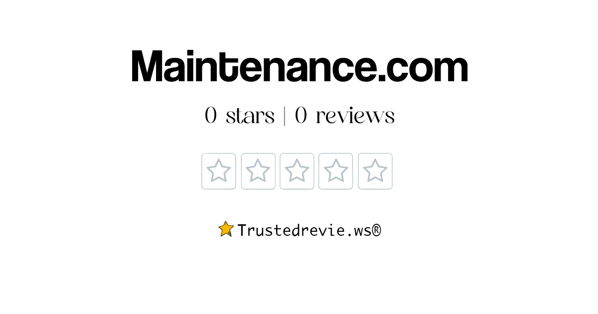 Maintenance.com Review: Legit or Scam? [2026 New Reviews]