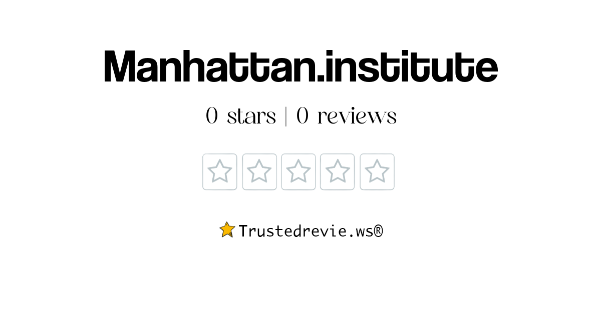 Manhattan.institute Review: Legit or Scam? [2026 New Reviews]