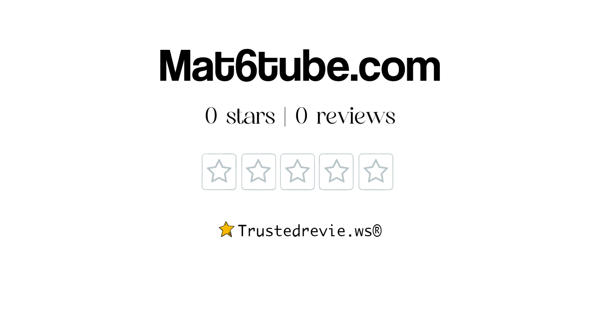 Mat6tube.com Review: Legit or Scam? [2026 New Reviews]