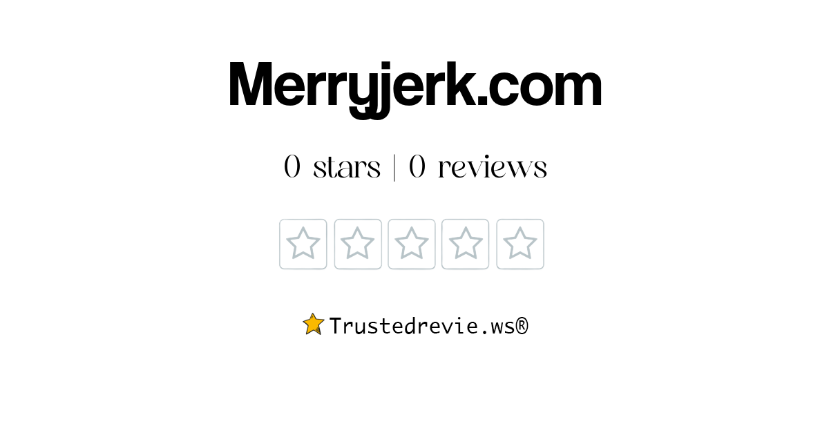 Merryjerk.com Review: Legit or Scam? [2026 New Reviews]