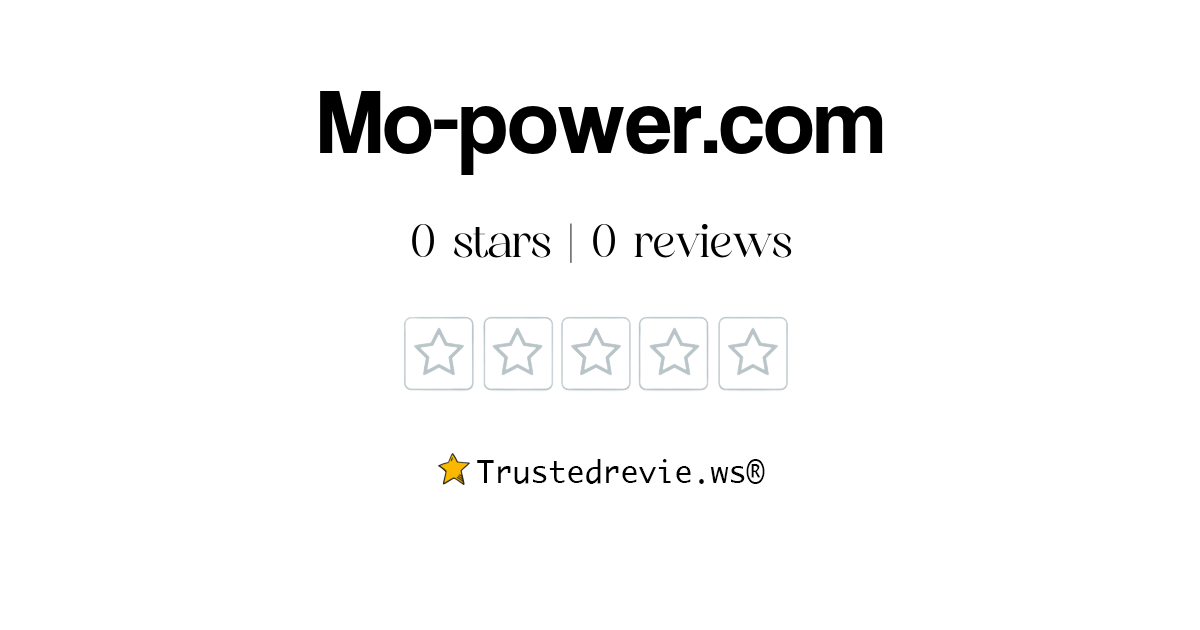 Mo-power.com Review: Legit or Scam? [2025 New Reviews]
