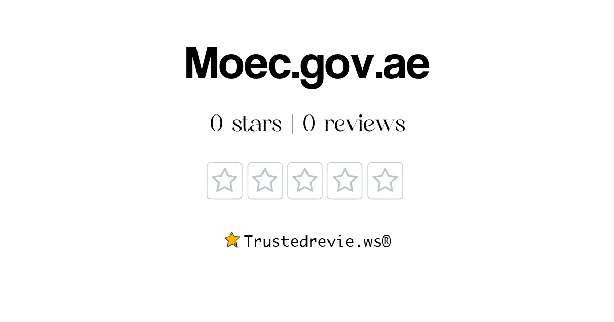 Moec.gov.ae Review: Legit or Scam? [2025 New Reviews]