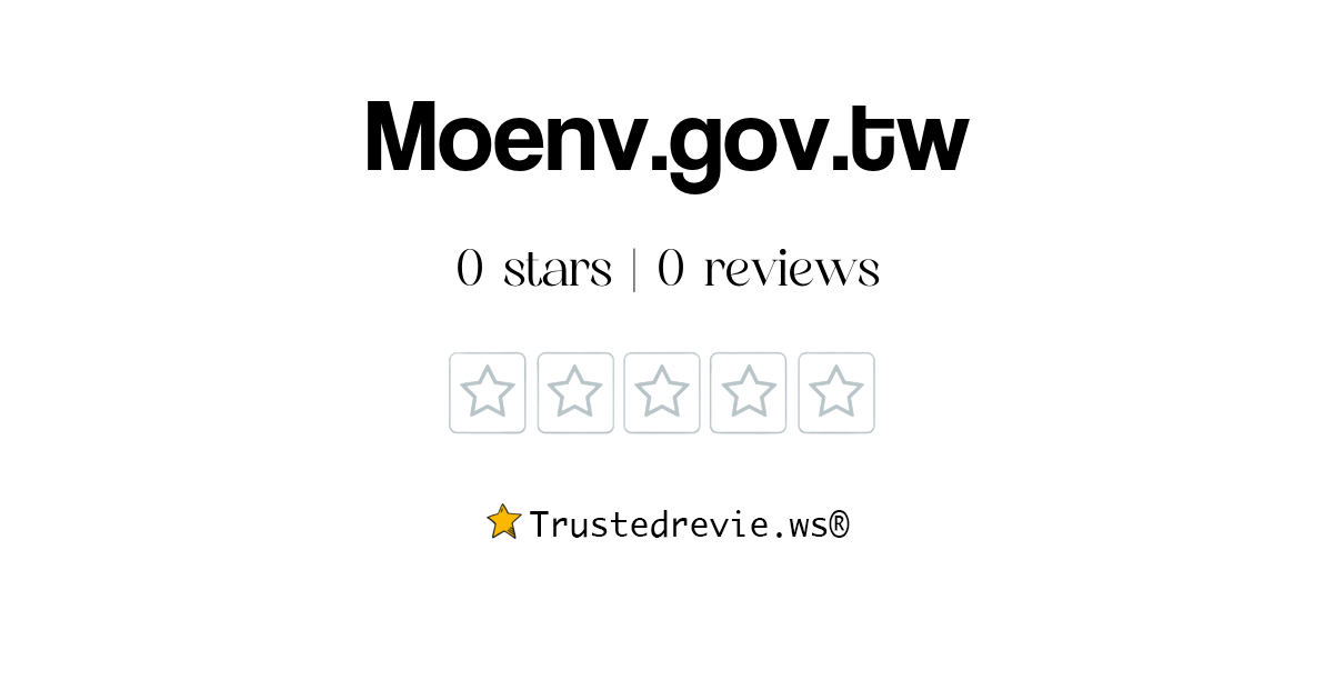 Moenv.gov.tw Review: Legit or Scam? [2025 New Reviews]