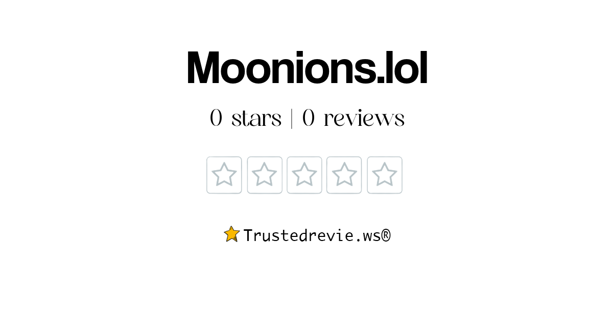 Moonions.lol Review: Legit or Scam? [2026 New Reviews]