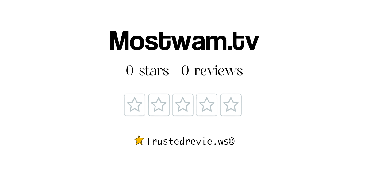 Mostwam.tv Review: Legit or Scam? [2025 New Reviews]