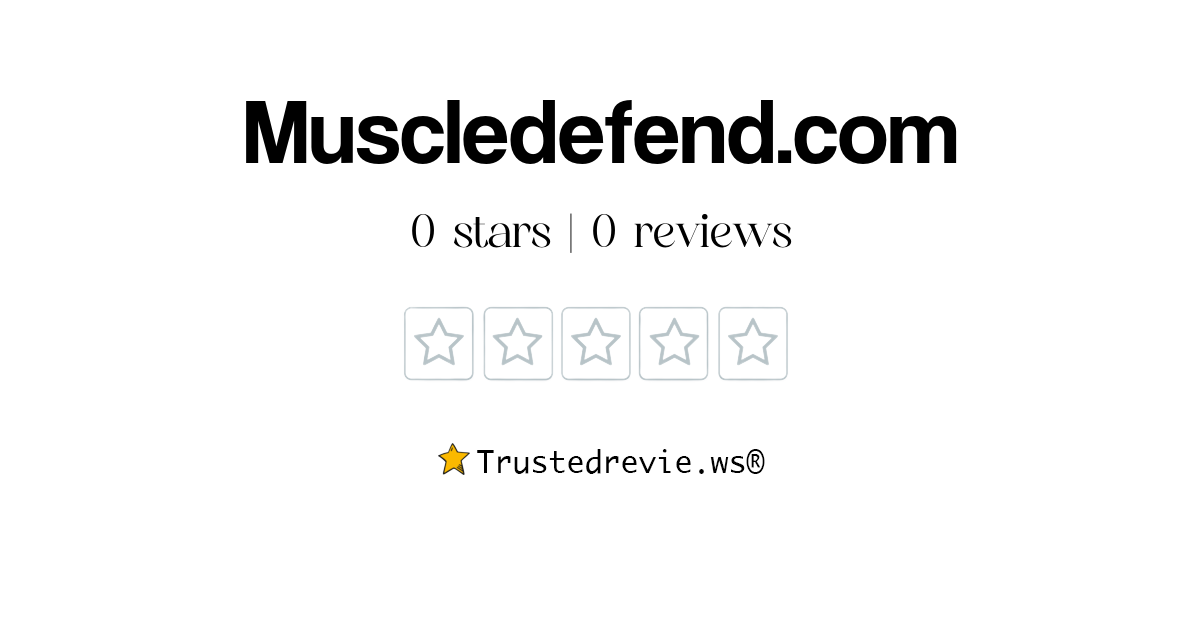 Muscledefend.com Review: Legit or Scam? [2026 New Reviews]
