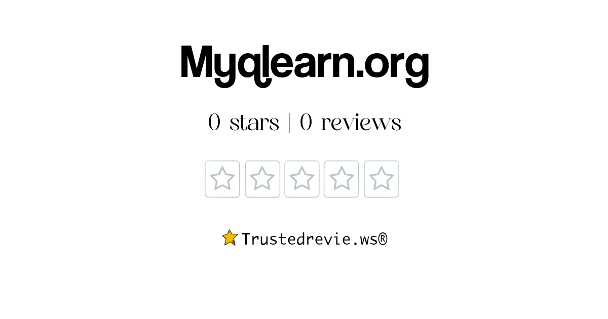 Myqlearn.org Review: Legit or Scam? [2026 New Reviews]