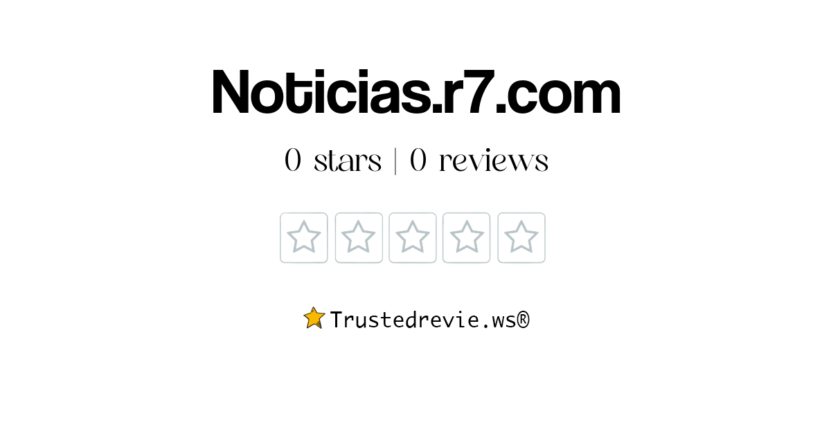 Noticias.r7.com Review: Legit or Scam? [2025 New Reviews]