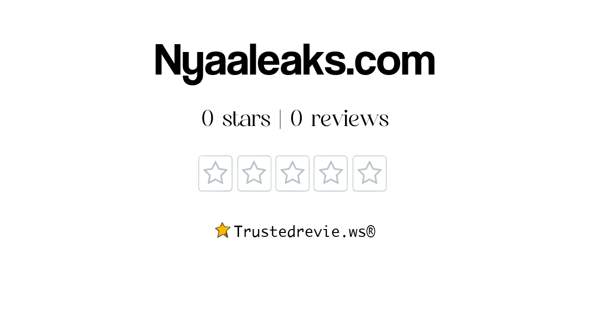 Nyaaleaks.com Review: Legit or Scam? [2025 New Reviews]