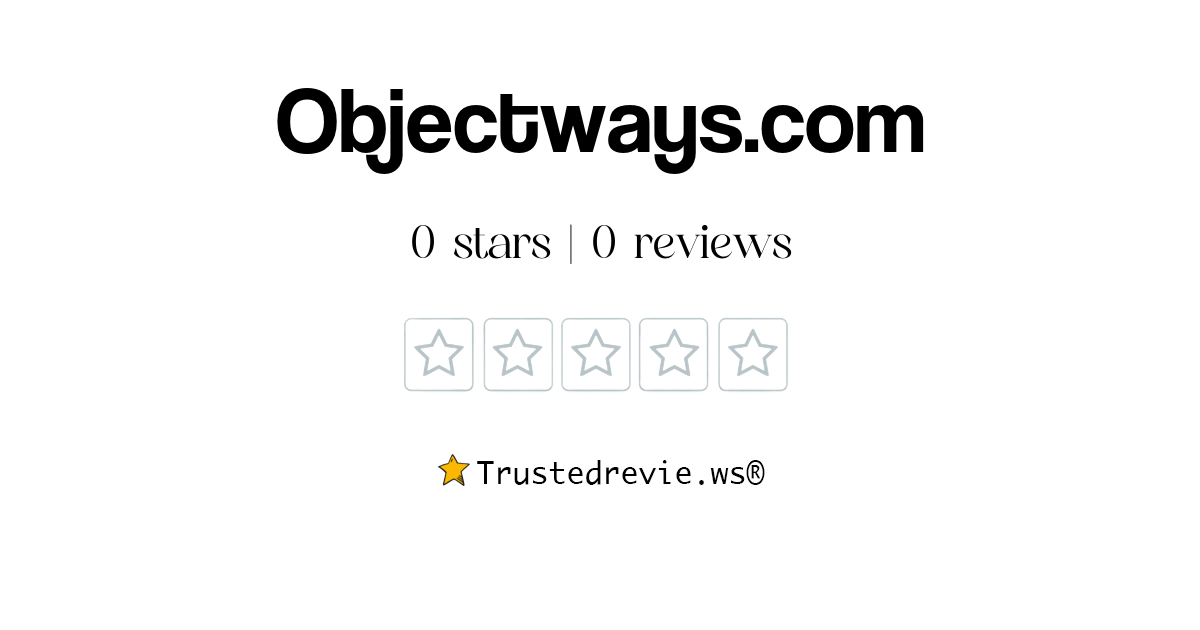 Objectways.com Review: Legit or Scam? [2025 New Reviews]