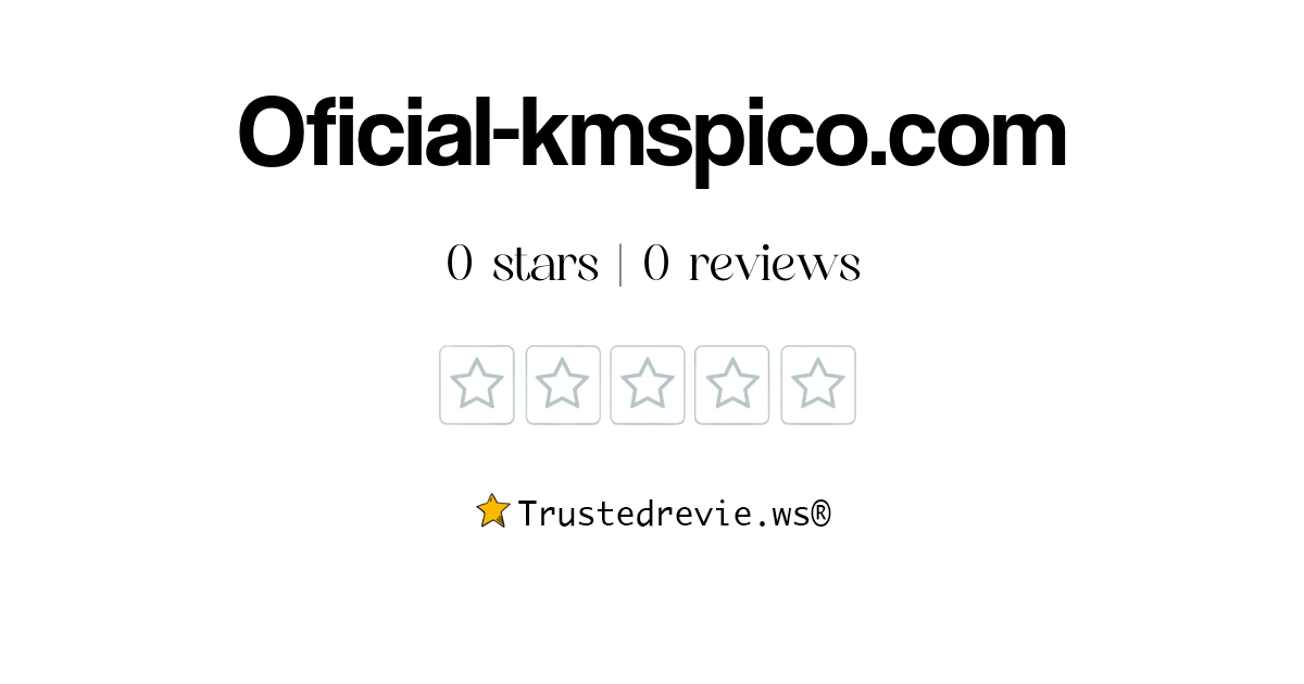 Oficial-kmspico.com Review: Legit or Scam? [2026 New Reviews]