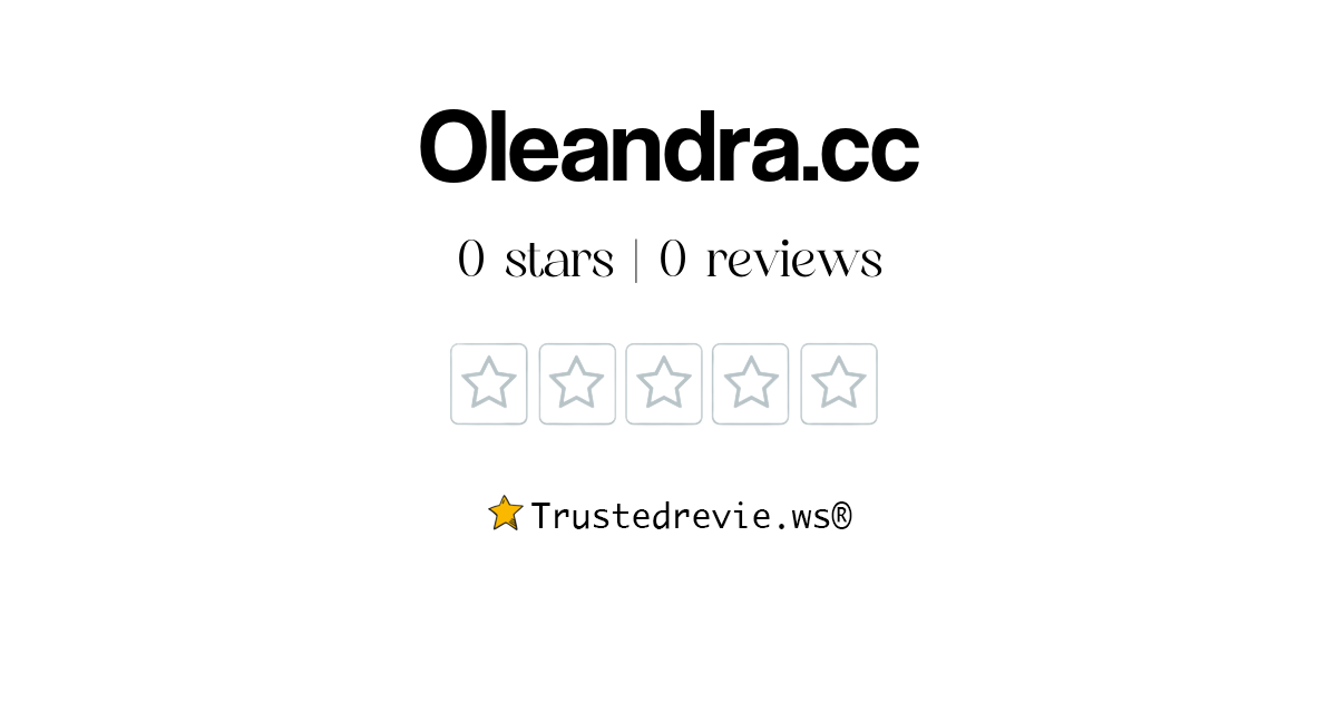 Oleandra.cc Review: Legit or Scam? [2025 New Reviews]
