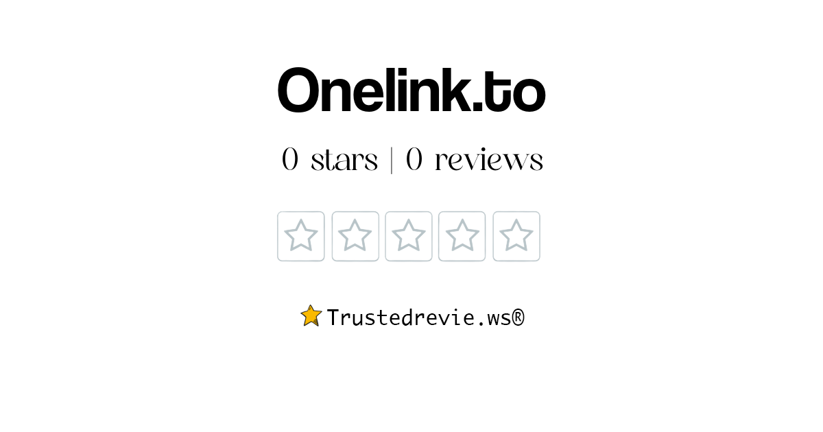 Onelink.to Review: Legit or Scam? [2024 New Reviews]