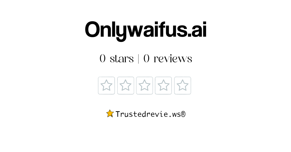 Onlywaifus.ai Review: Legit or Scam? [2025 New Reviews]
