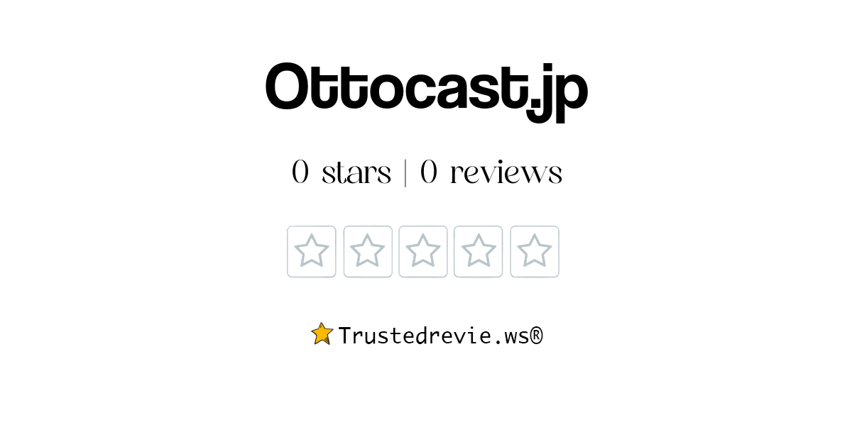 Ottocast.jp Review: Legit or Scam? [2025 New Reviews]