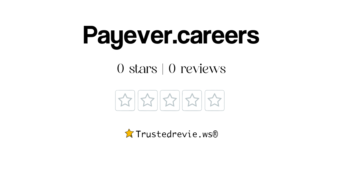 Payever.careers Review: Legit or Scam? [2025 New Reviews]