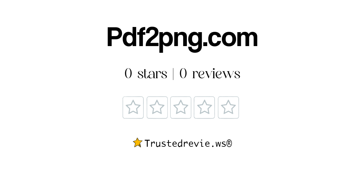Pdf2png.com Review: Legit or Scam? [2025 New Reviews]