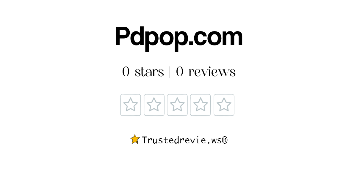 Pdpop.com Review: Legit or Scam? [2025 New Reviews]