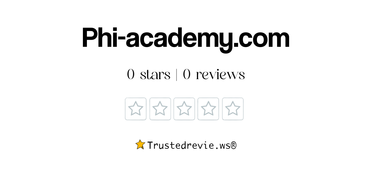 Phi-academy.com Review: Legit or Scam? [2026 New Reviews]