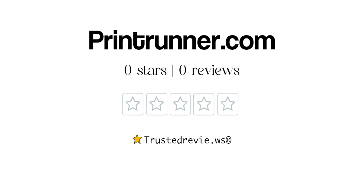 Printrunner.com Review: Legit or Scam? [2025 New Reviews]