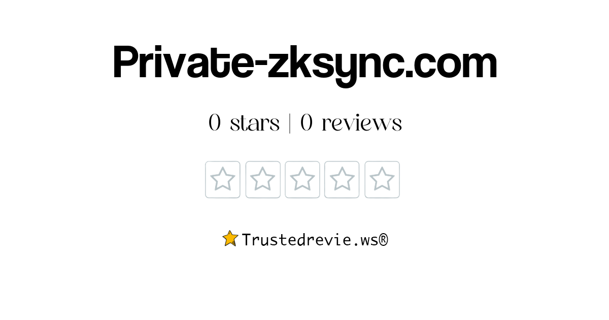 Private-zksync.com Review: Legit or Scam? [2024 New Reviews]