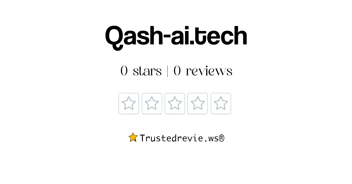 Qash-ai.tech Review: Legit or Scam? [2025 New Reviews]