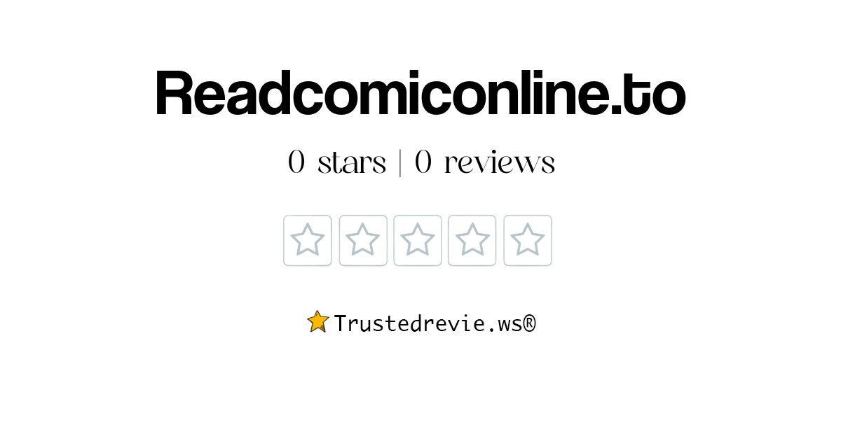 Readcomiconline.to Review: Legit or Scam? [2025 New Reviews]