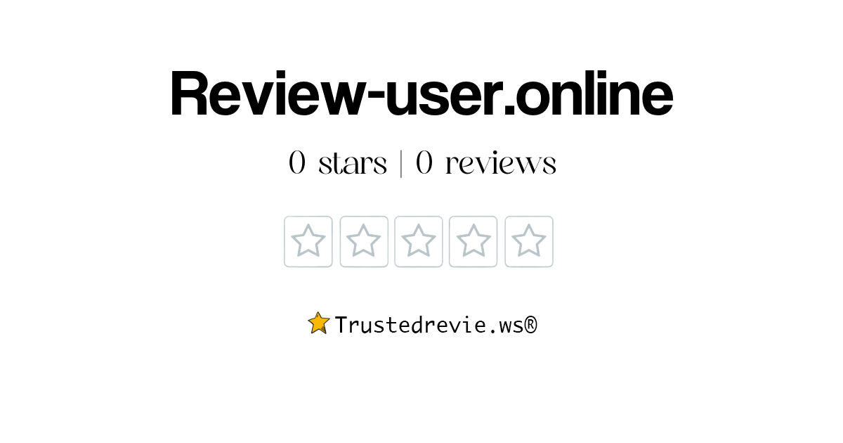 Review-user.online Review: Legit or Scam? [2025 New Reviews]