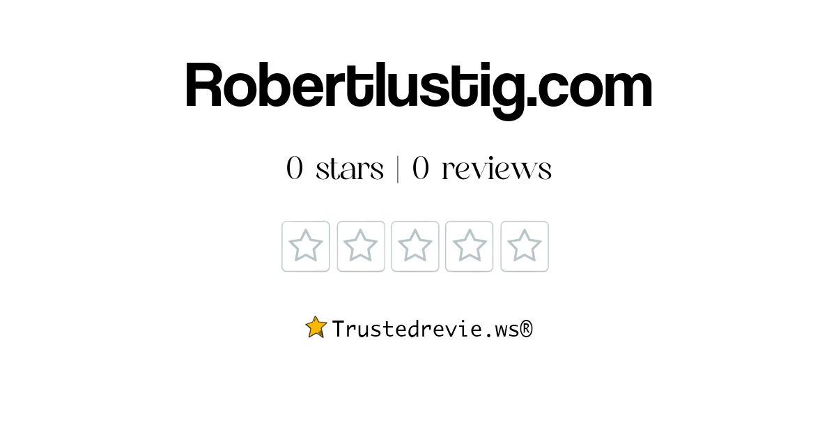 Robertlustig.com Review: Legit or Scam? [2026 New Reviews]