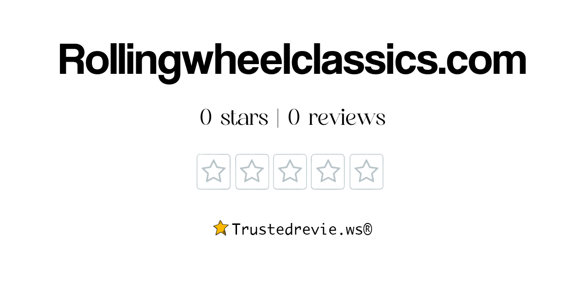 Rollingwheelclassics.com Review: Legit or Scam? [2026 New Reviews]