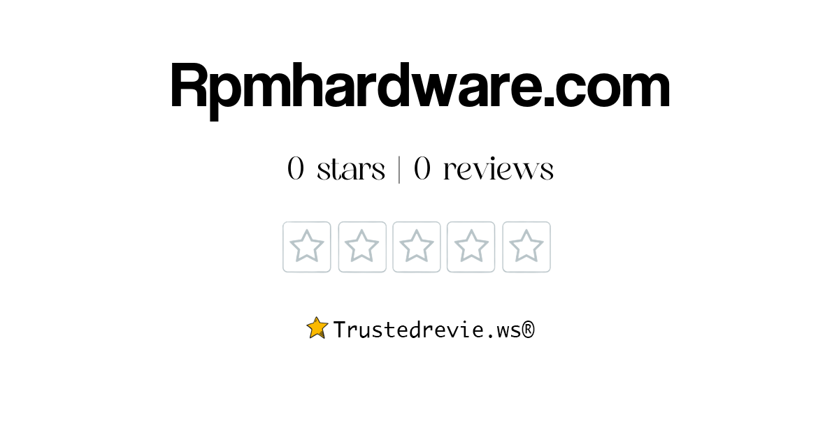 Rpmhardware.com Review: Legit or Scam? [2026 New Reviews]