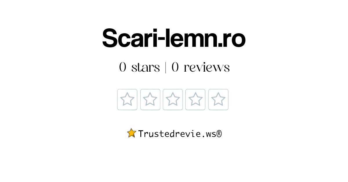 Scari-lemn.ro Review: Legit or Scam? [2025 New Reviews]