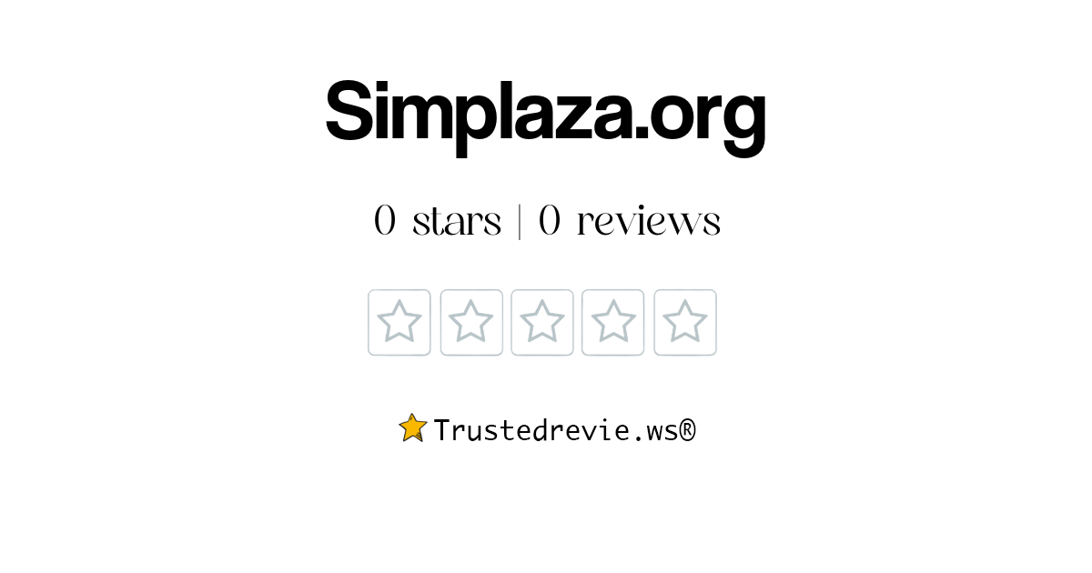 Simplaza.org Review: Legit or Scam? [2025 New Reviews]