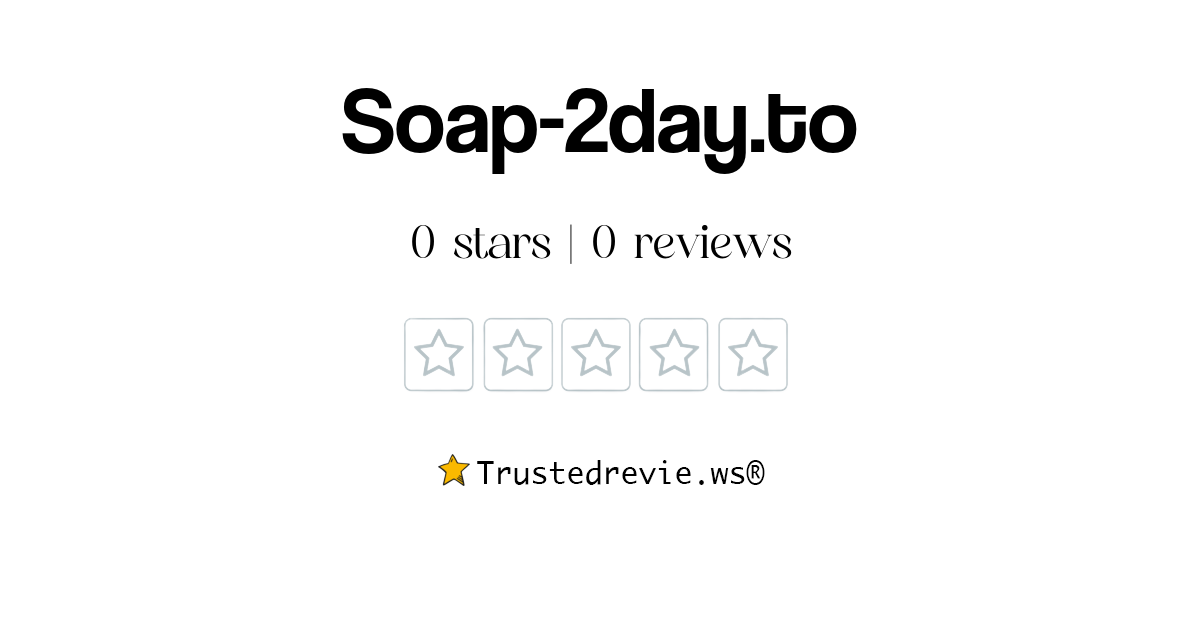 Soap-2day.to - Ask Question