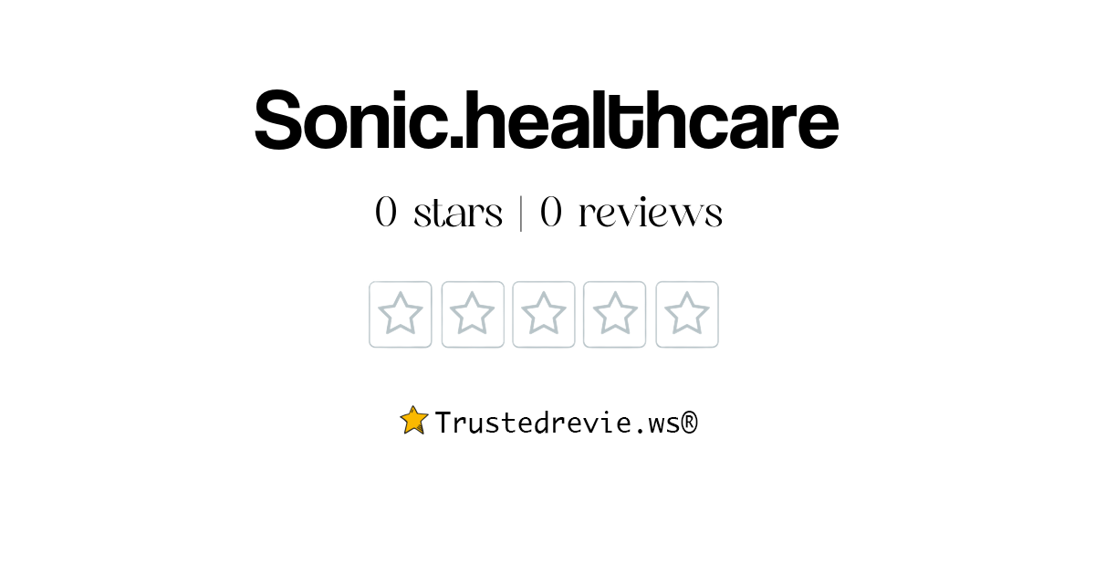 Sonic.healthcare Review: Legit or Scam? [2025 New Reviews]