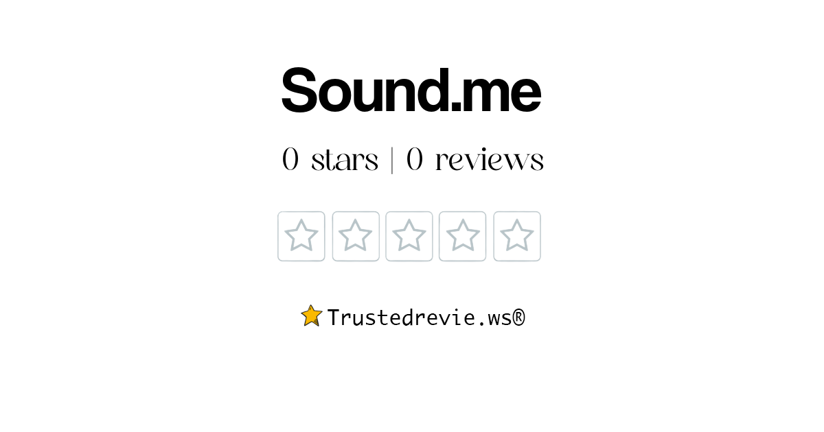 Sound.me Review: Legit or Scam? [2025 New Reviews]